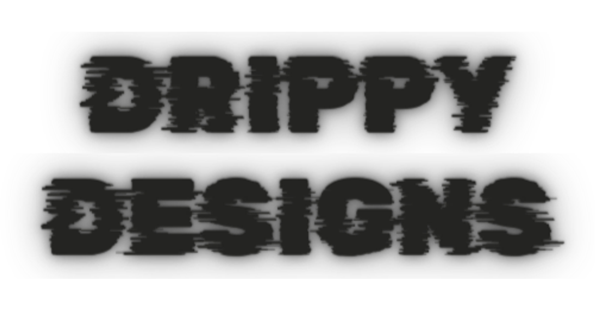 Drippy Designs
